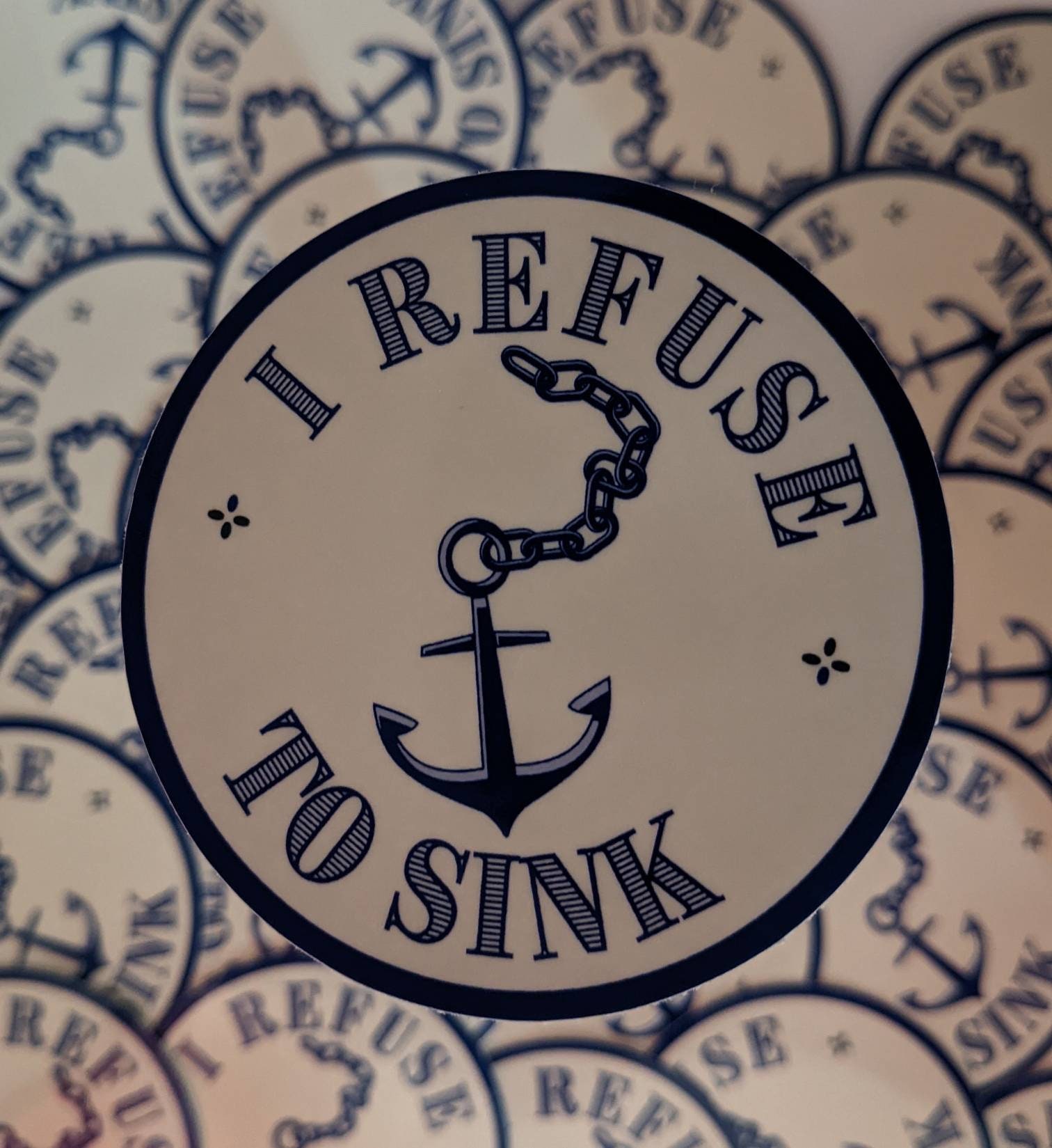 I Refuse To Sink Anchor Wallpaper