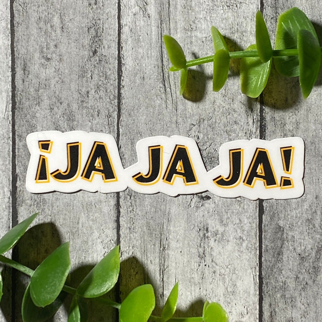 Jajaja- Spanish/español - Die Cut Water Resistant Sticker - Etsy