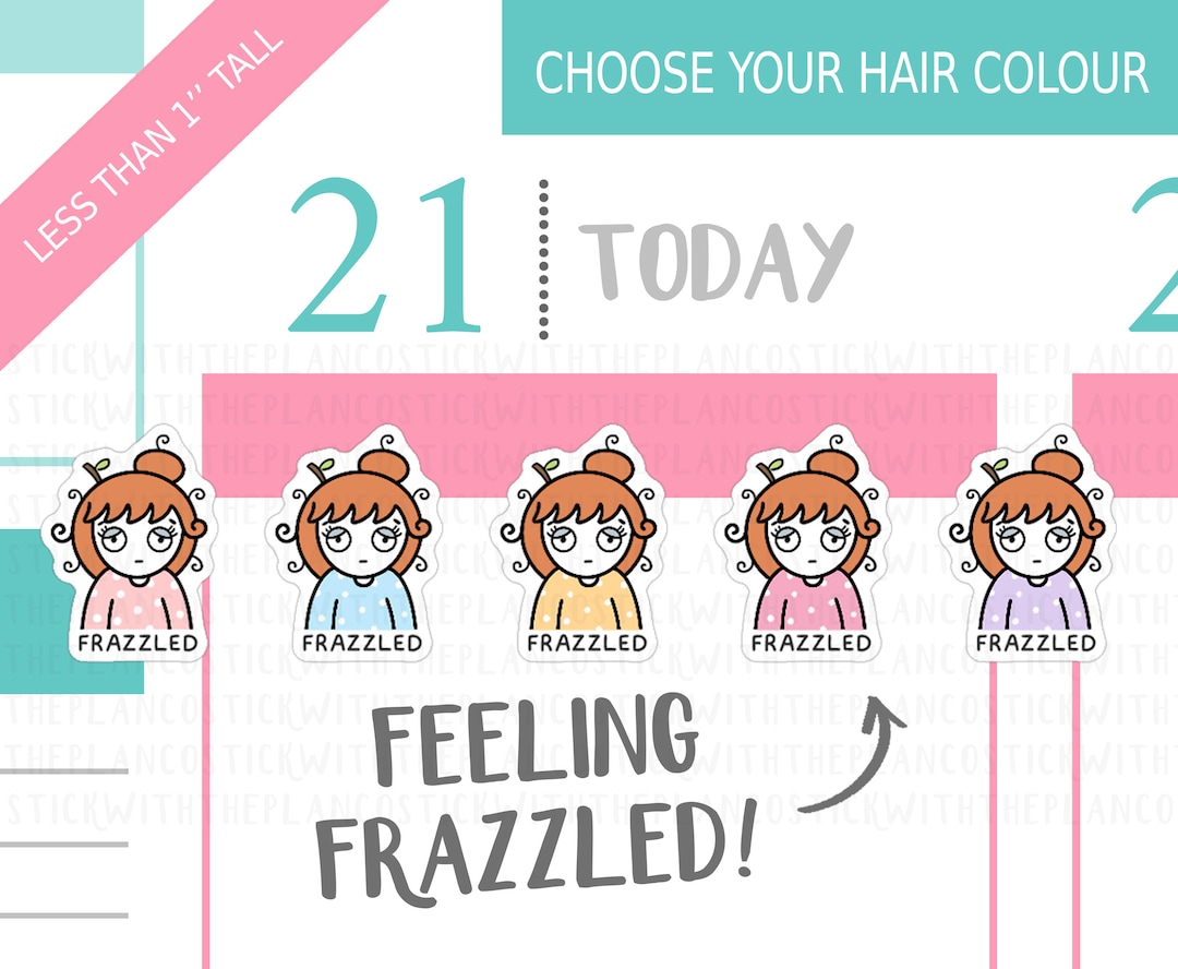 229 - Feeling Frazzled Planner Stickers, Personalised Stickers, Tracker ...