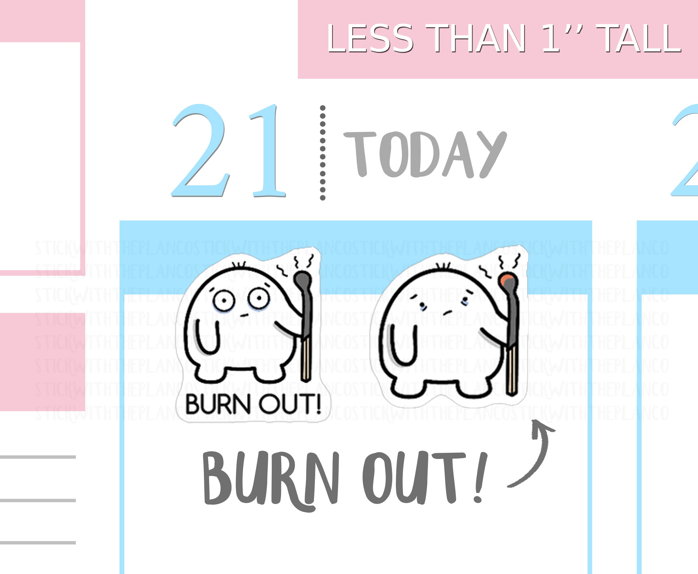S_039 / Burn Out Planner Stickers, Exhausted Stickers, Emoti Stickers ...