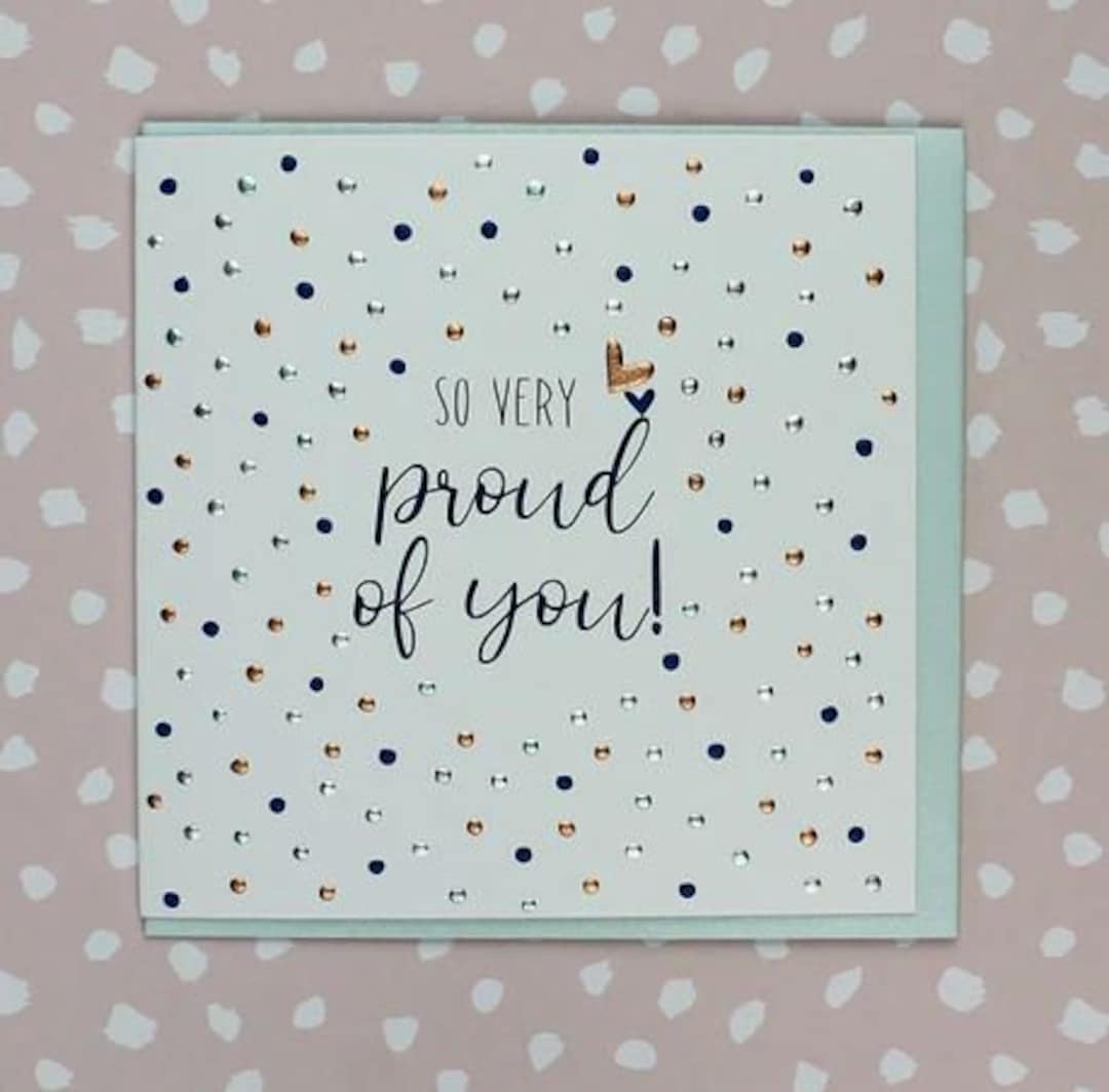 So Very Proud of You CARD /friendship Card /blank Cards/proud of You Cards / Well Done Cards ...