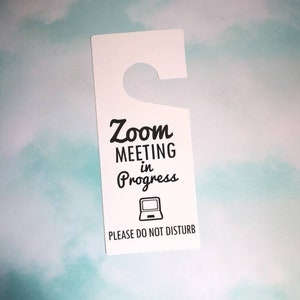 Personalized Door Knob Hanger - Zoom in Progress Door Sign - Virtual ...