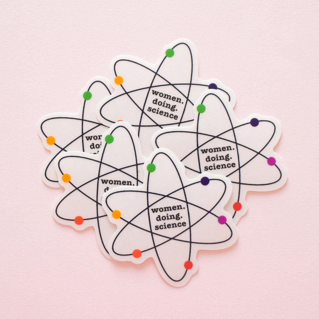 Women Doing Science, Transparent Vinyl Sticker, Women in STEM ...