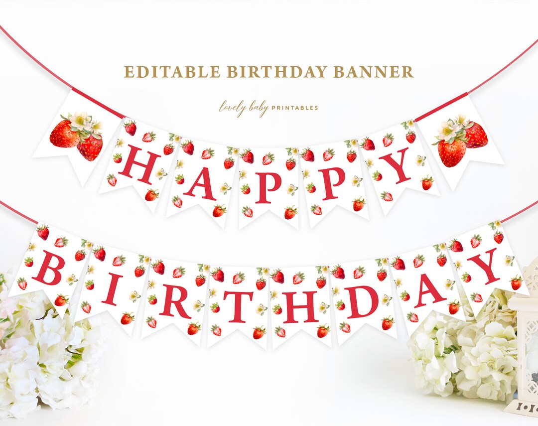 Strawberry Happy Birthday Banner | Berry First, Strawberry, Berry Sweet ...