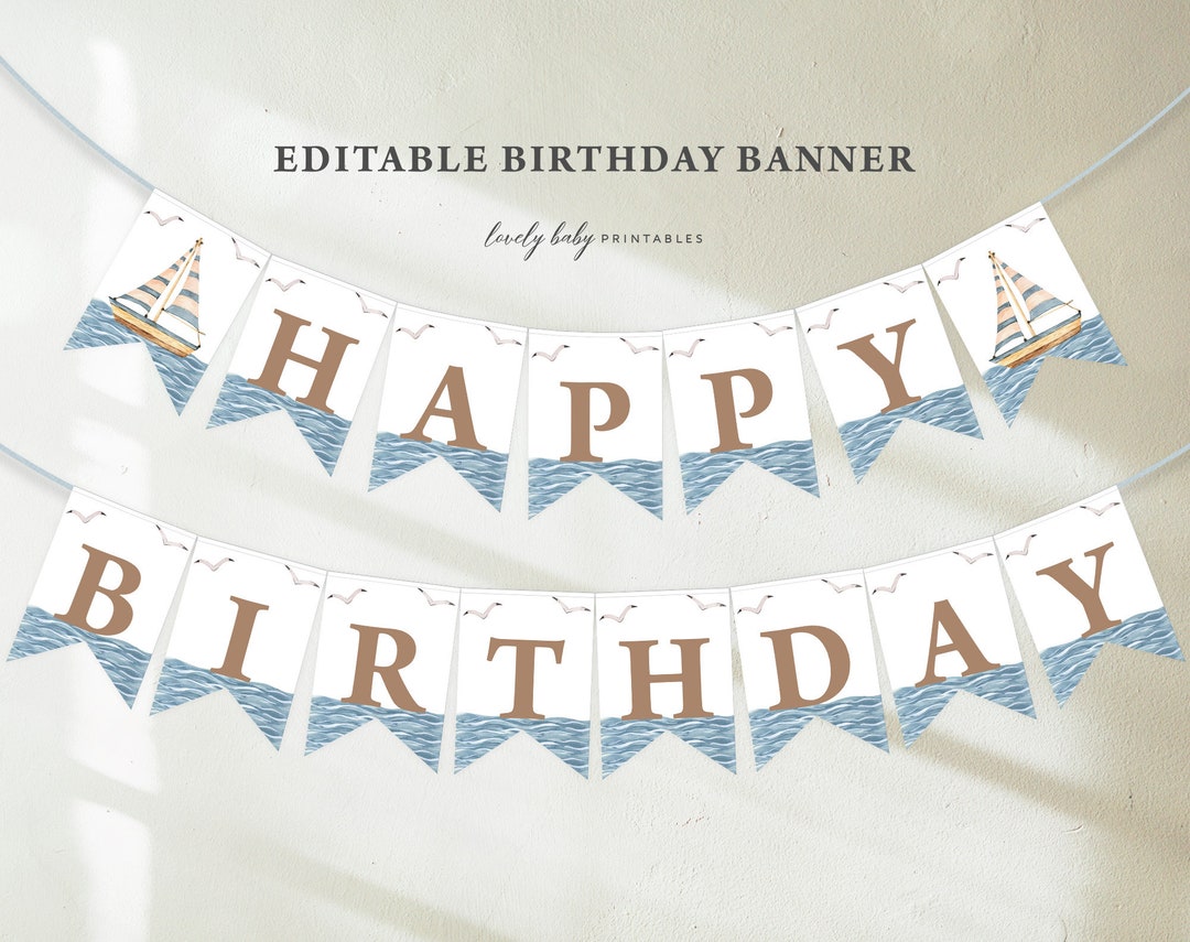 Happy Birthday Banner | Nautical, Sailboat, Our Little Sailor ...