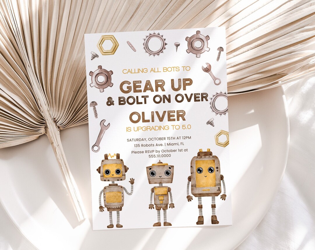 Robot Birthday Invitation, Invite ANY AGE | Gear up and Bolt on Over ...