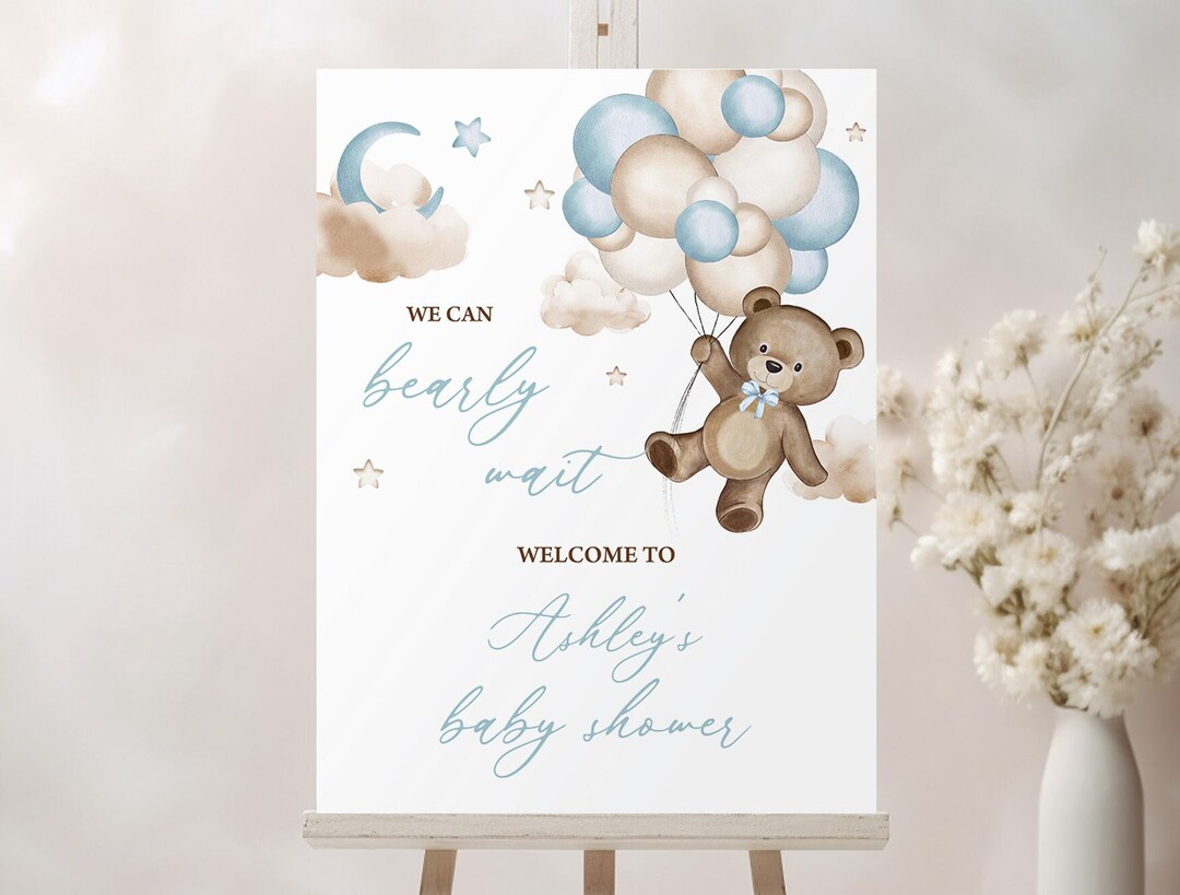 Baby Shower Welcome Sign, Poster | Teddy Bear, Blue Balloons, We Can ...