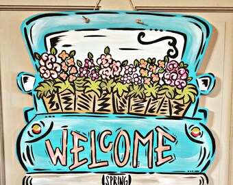 READY TO SHIP Spring Flower Truck Door Hanger Sign Welcome - Etsy