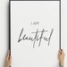 I Am Beautiful Print Printable Wall Art Quote Prints Positive ...
