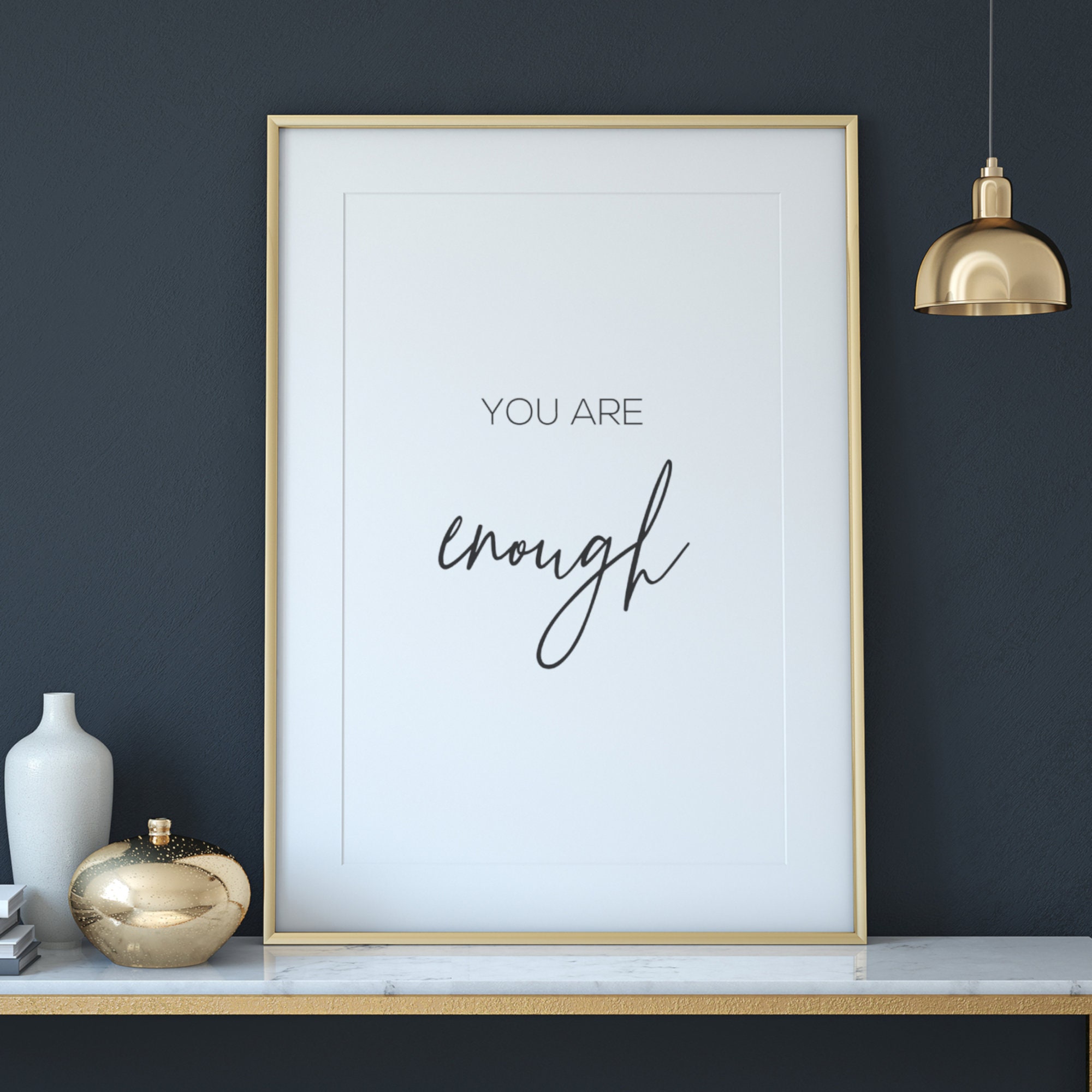 You Are Enough Print Affirmation Quote Inspirational Wall | Etsy