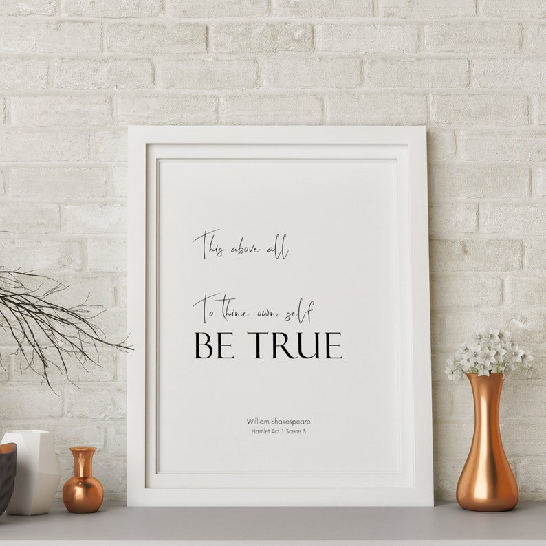 This Above All - to Thine Own Self Be True | Hamlet Act 1 Scene 3 Quote ...