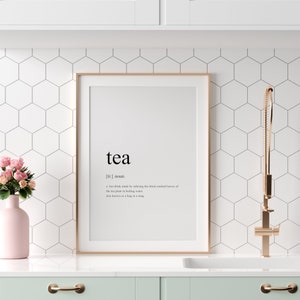 Tea Definition Print | Gift for Tea Lover | Kitchen Wall Art | Home ...