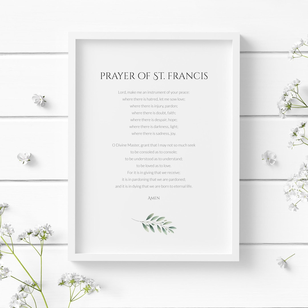 Prayer of St Francis of Assisi Print | Make Me an Instrument of Your ...