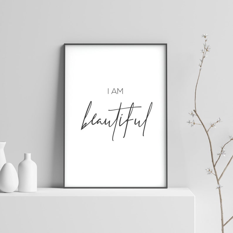 I Am Beautiful Print Printable Wall Art Quote Prints | Etsy