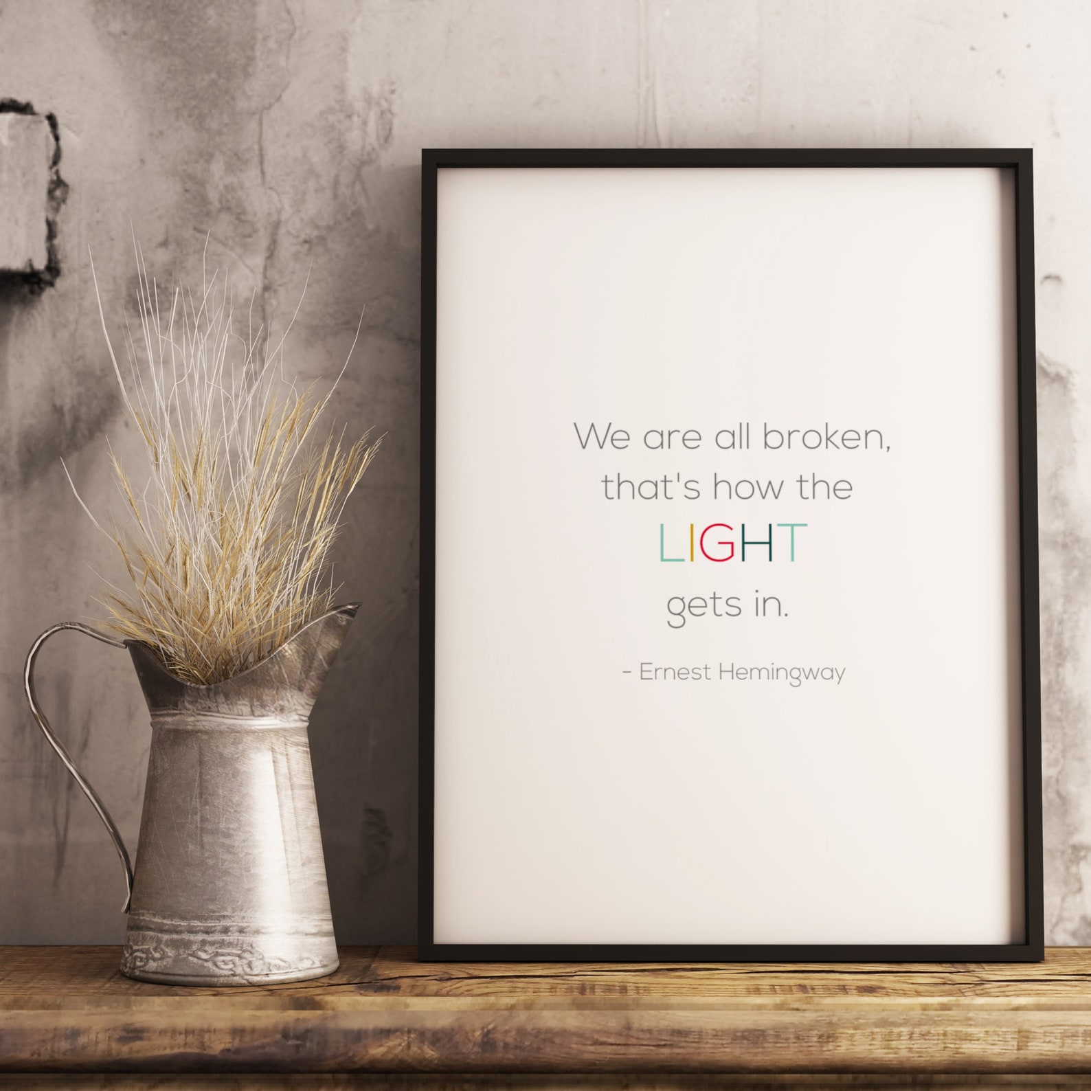 We Are All Broken Ernest Hemingway Quote Printable Wall - Etsy UK