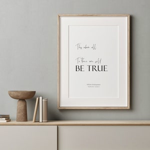 This Above All to Thine Own Self Be True | Literary Print | Hamlet Act ...