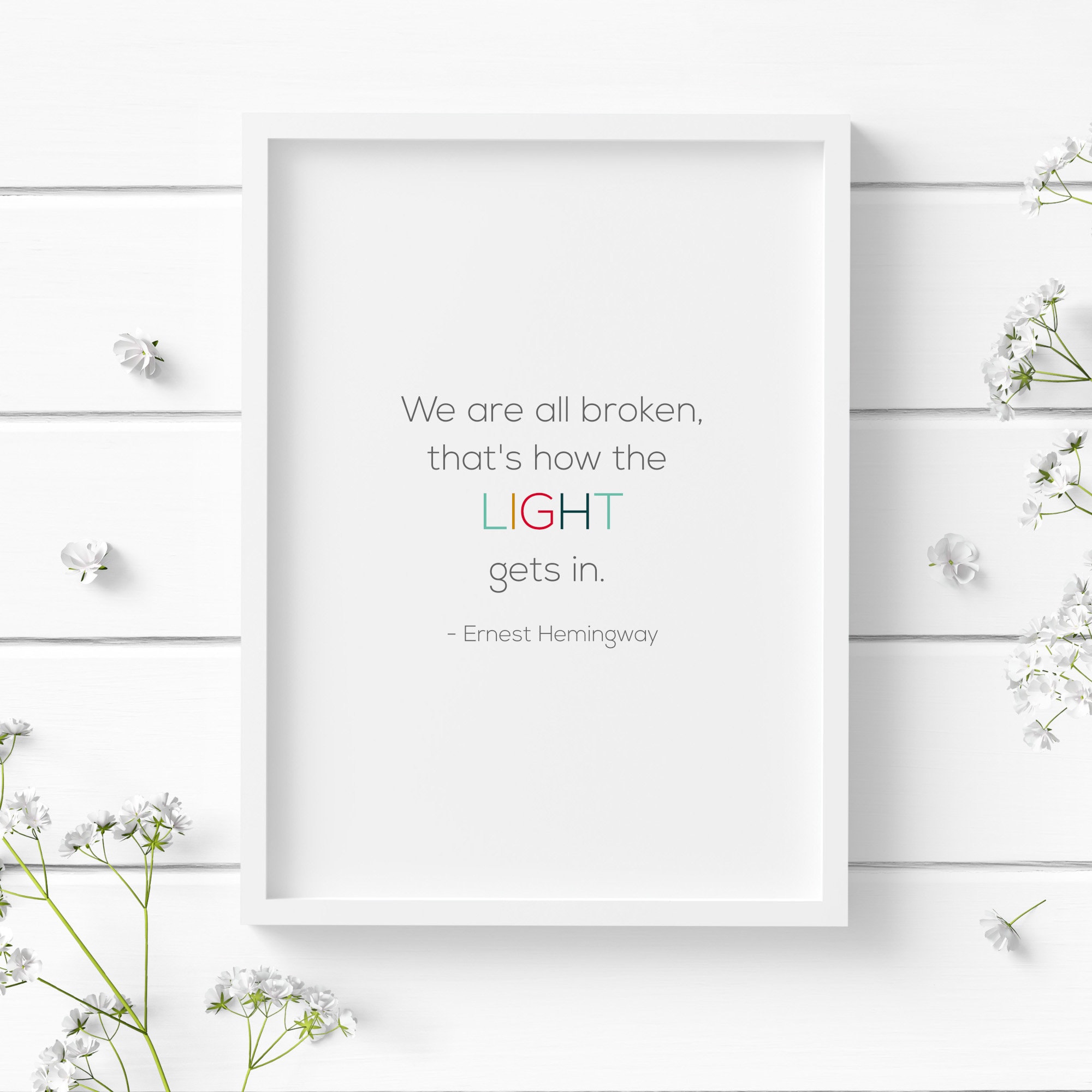 We Are All Broken Ernest Hemingway Quote Printable Wall - Etsy UK