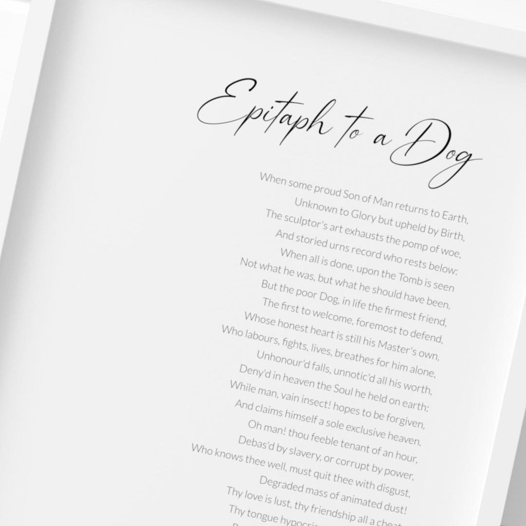 Epitaph to A Dog Print | Lord Byron Poem | Pet Memorial Wall Art | Dog ...