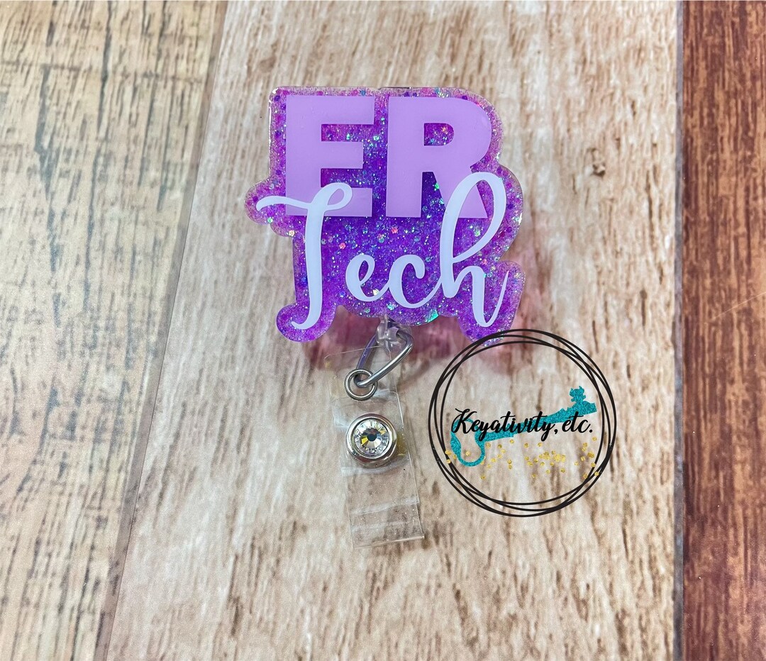 ER Tech Badge Reel • Emergency Room Staff Technician Hospital Glitter ...