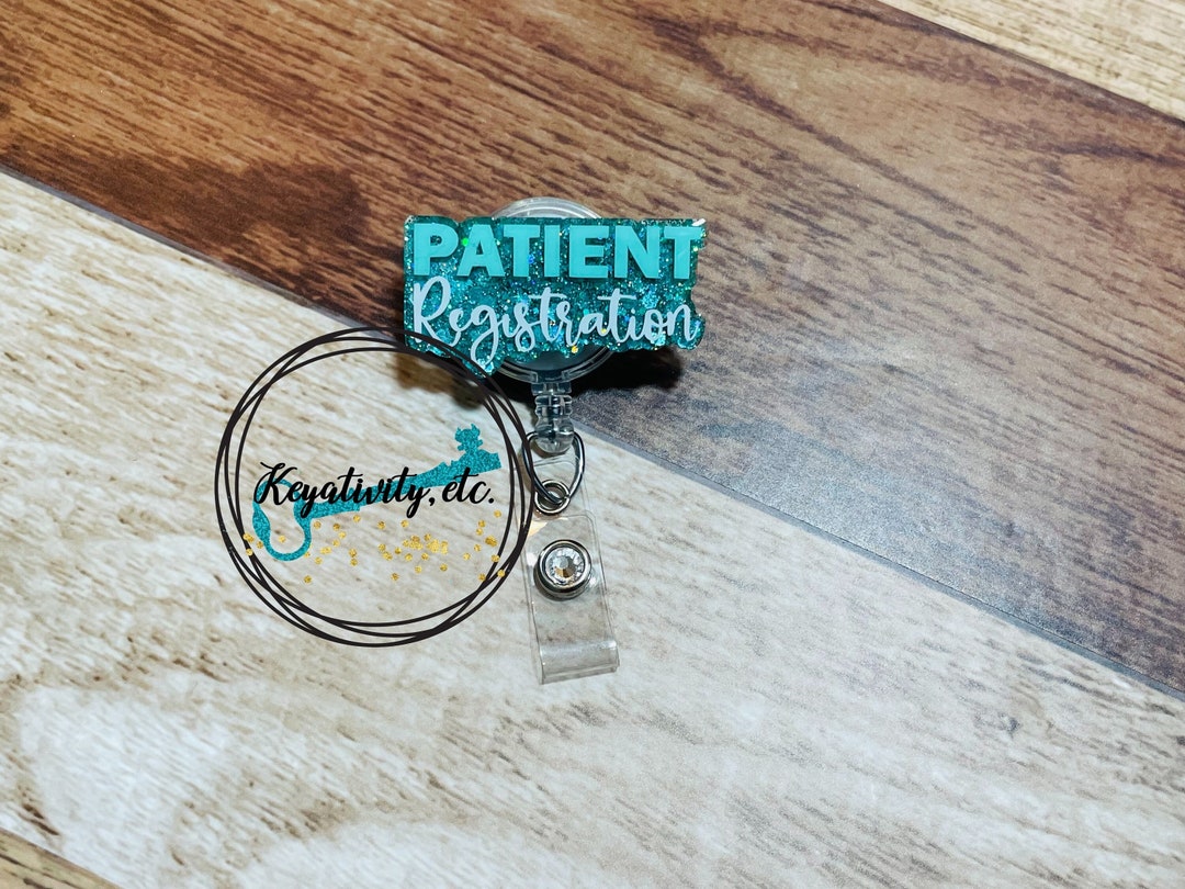 Patient Registration Badge Reel • ER Registrar Register Emergencies ...