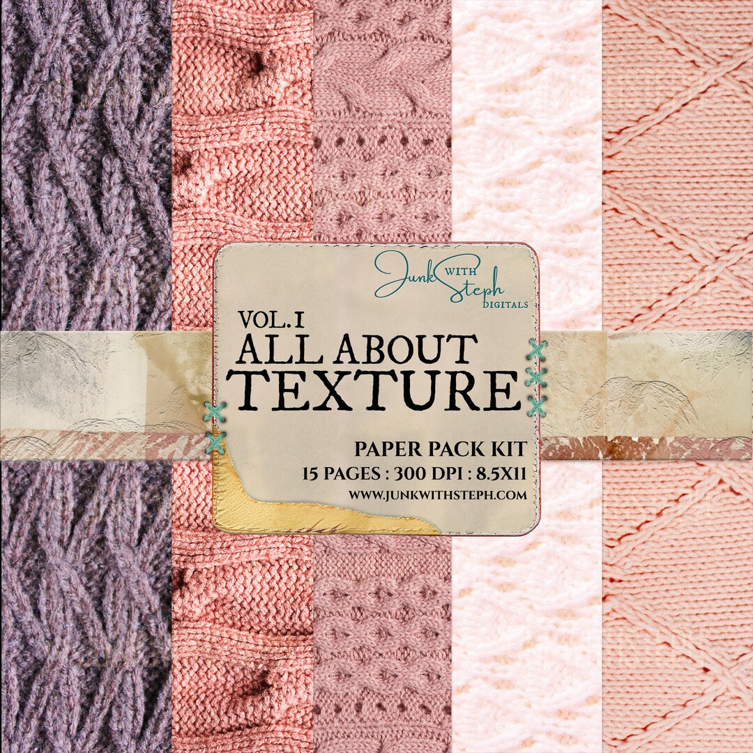 Paper Pack: All About Texture (vol. 1) - 15 Page Digital Printable Kit ...