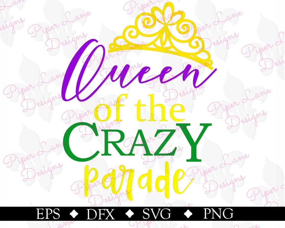 Mardi Gras - Queen of the Crazy Parade - Etsy