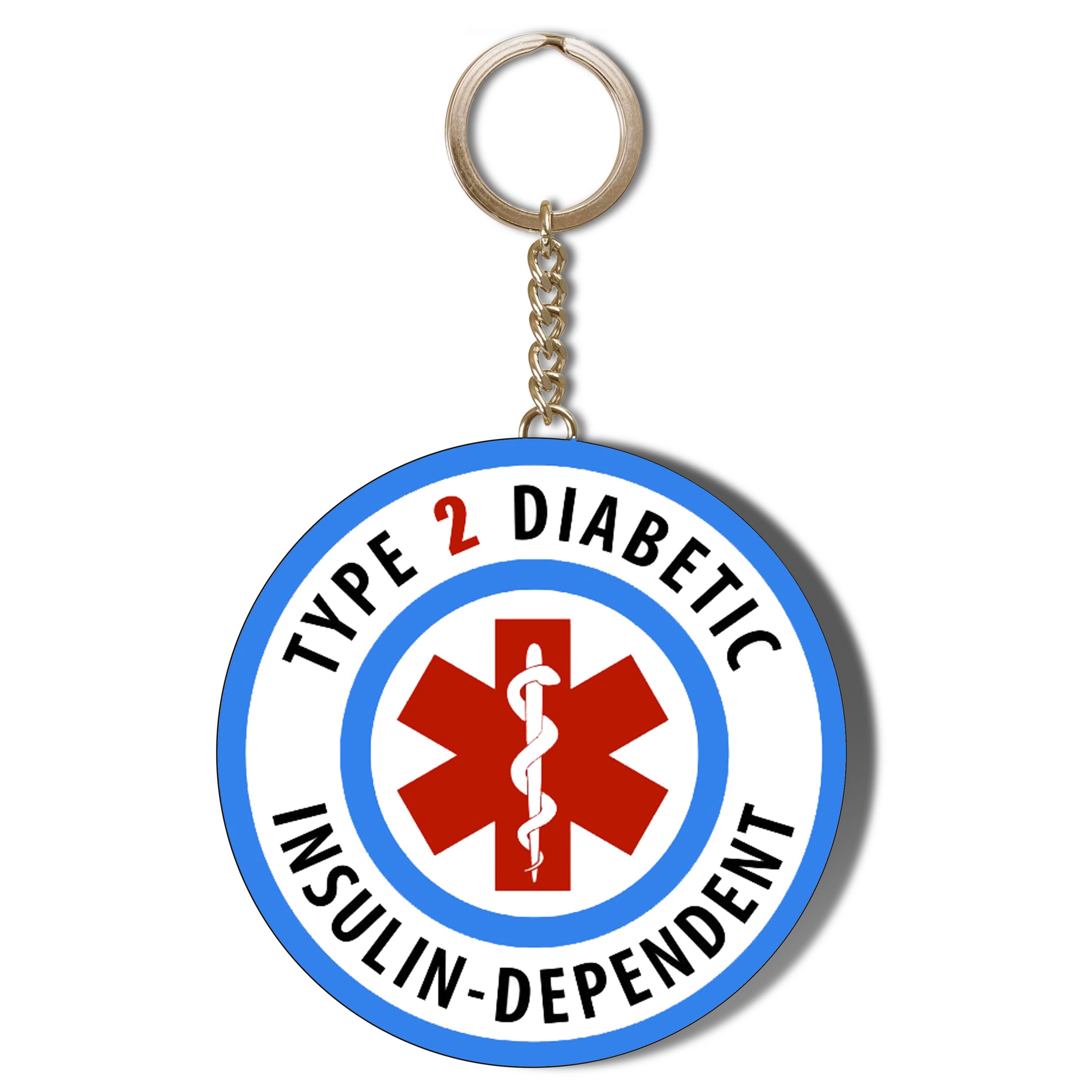MEDICAL ALERT DIABETIC Type 2 Insulin Dependant 58mm Round Keyring (5 ...