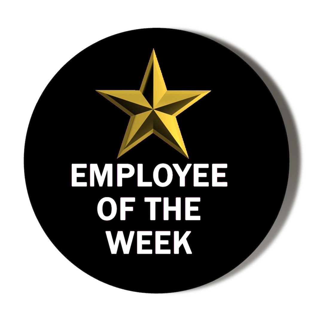 Employee of the Week Badge Black (4 Various Sizes Available) - Etsy
