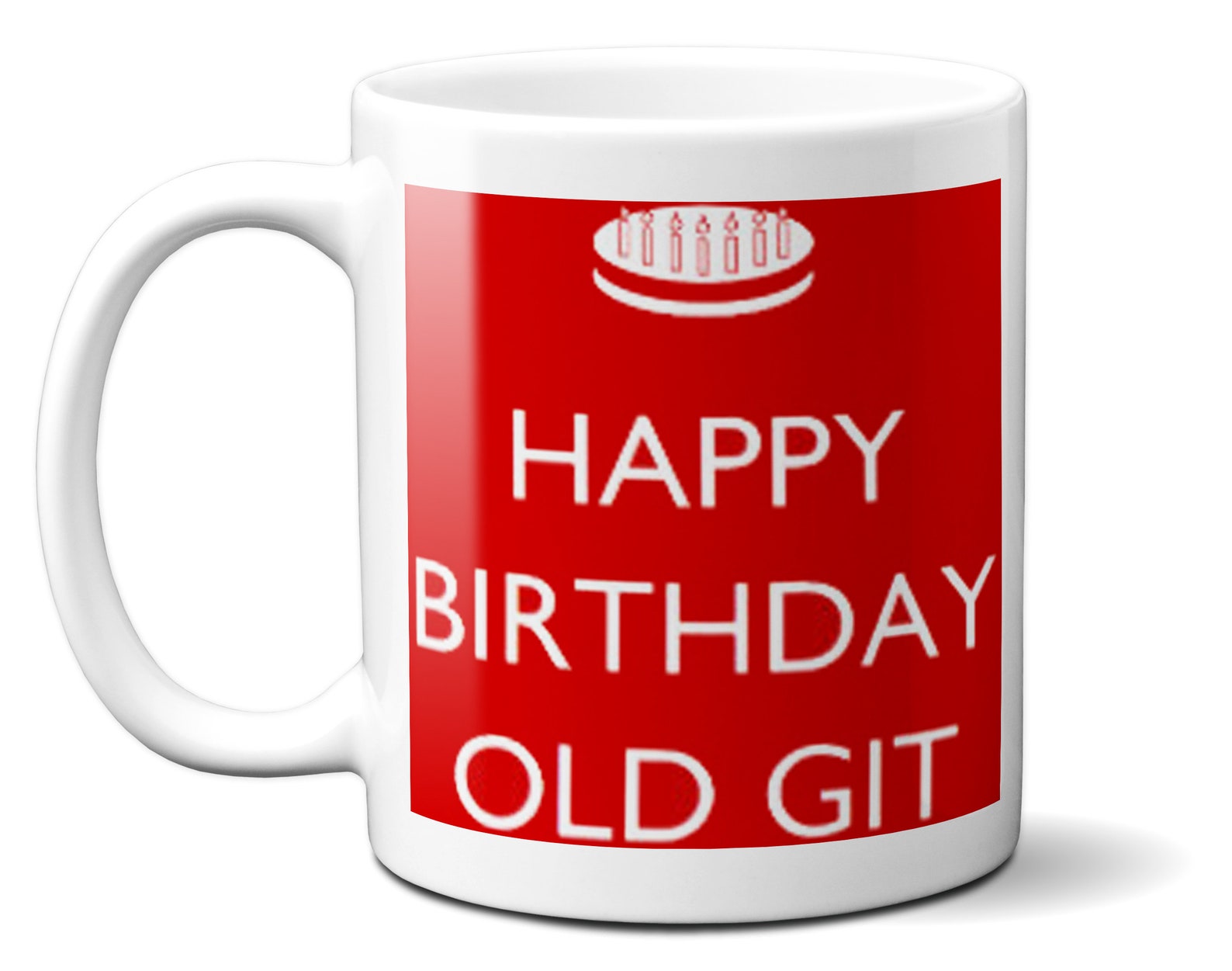HAPPY BIRTHDAY Old Git Heavy Ceramic Mug 2 Various Sizes - Etsy