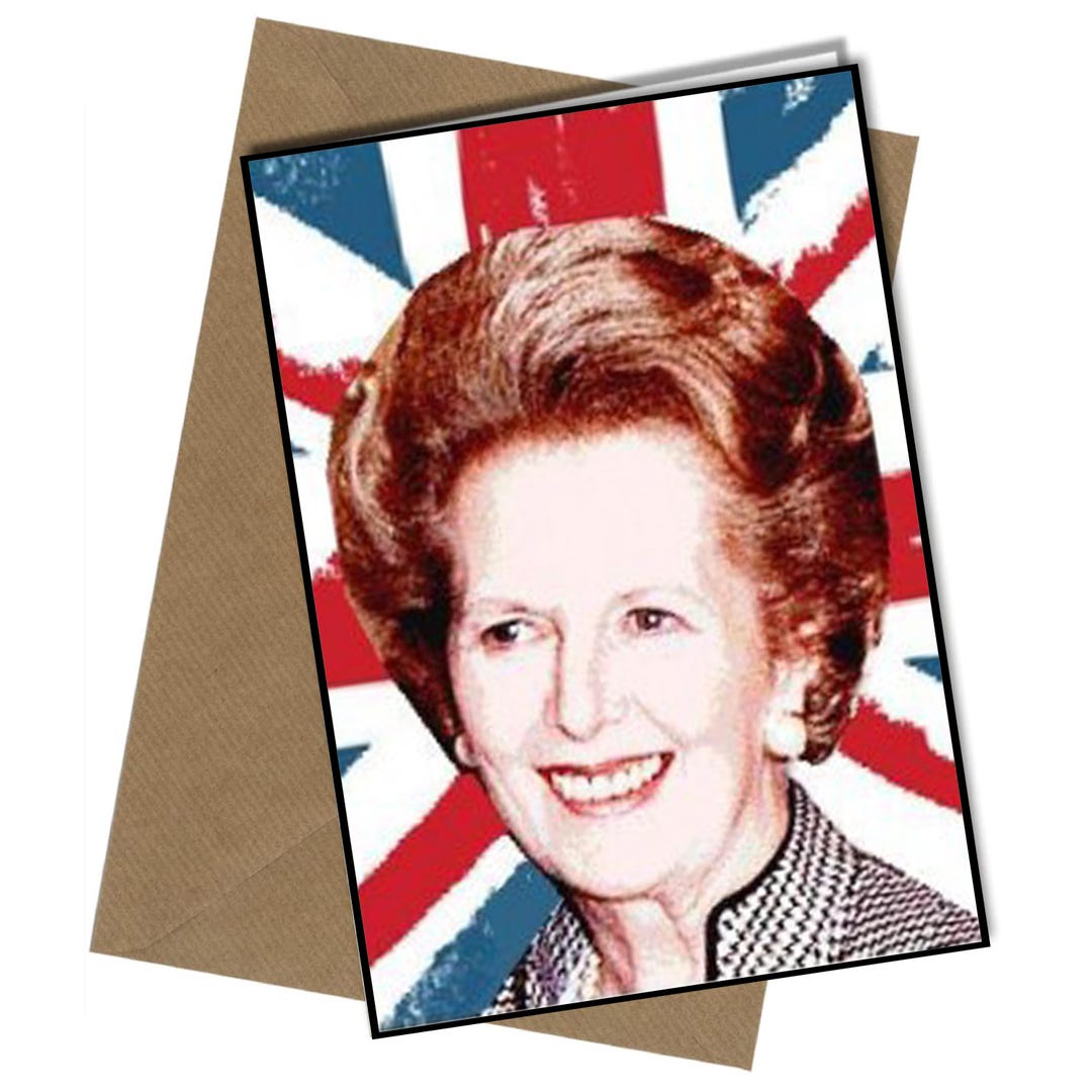 Margaret Thatcher on Union Jack Birthday Card A5 or A4 With Badge or ...