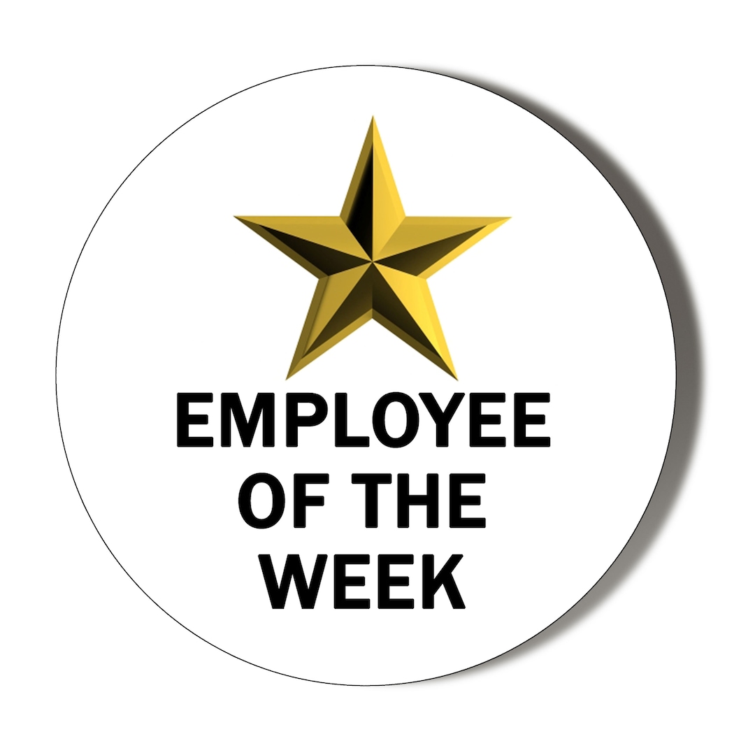 Employee of the Week Badge (4 Various Sizes Available) - Etsy UK