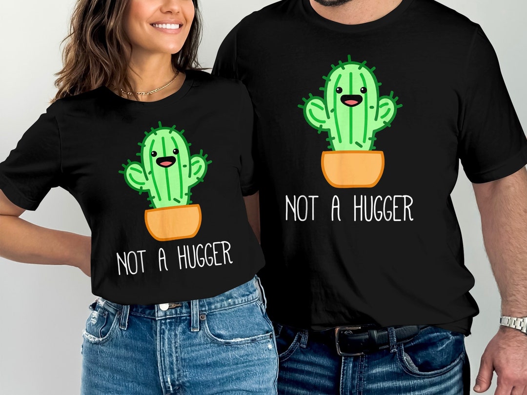Not a Hugger Cactus _ Cute Kawaii Do Not Hug Meme T-shirt Tee Shirt ...