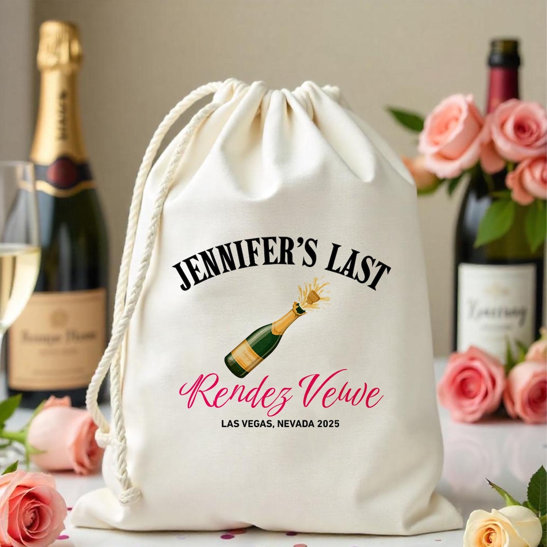 Personalized Last Rendez Veuve Bags - Bachelorette Favor Bag - Girls ...