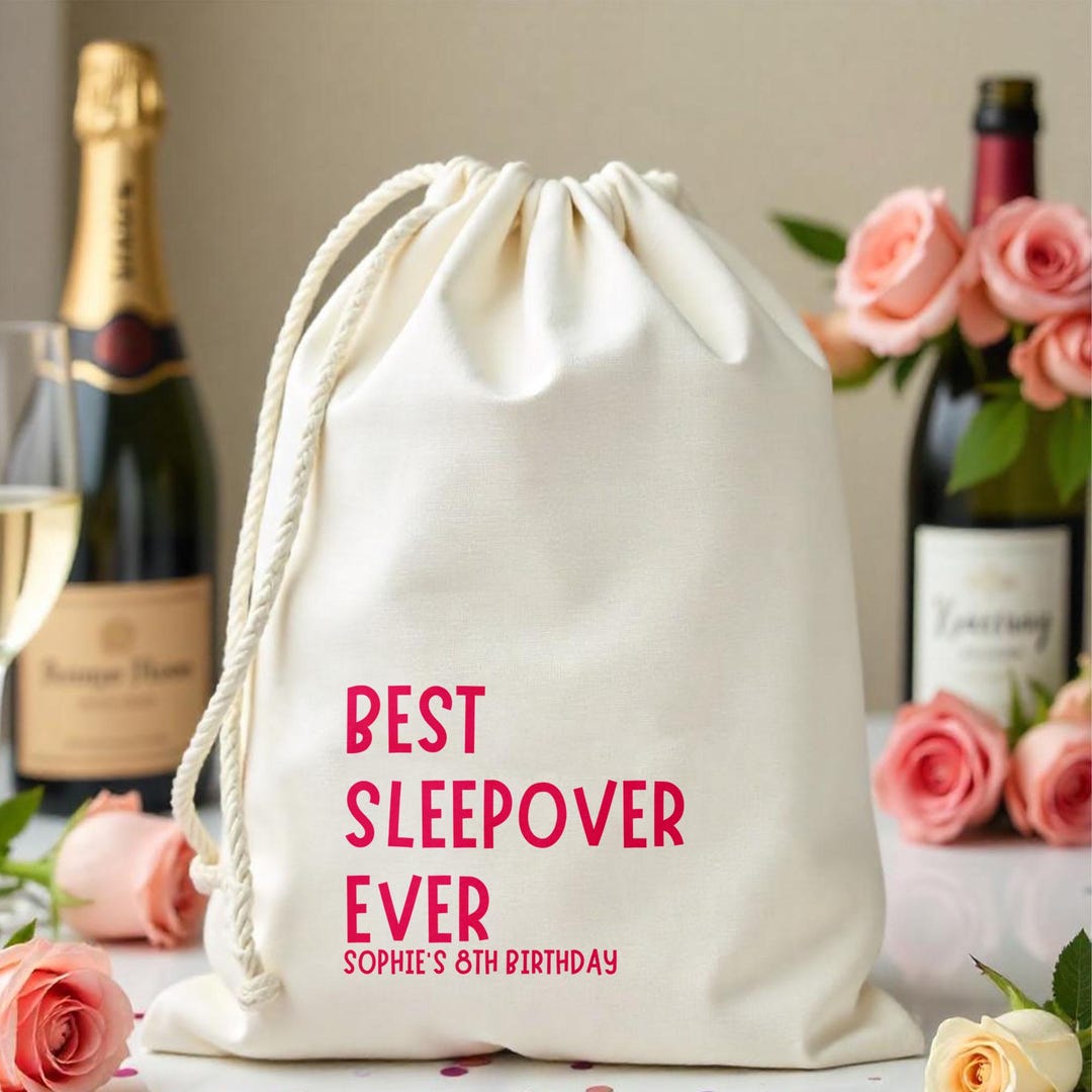 Custom Best Sleepover Slumber Party Favor Bag - Slumber Party Favors ...