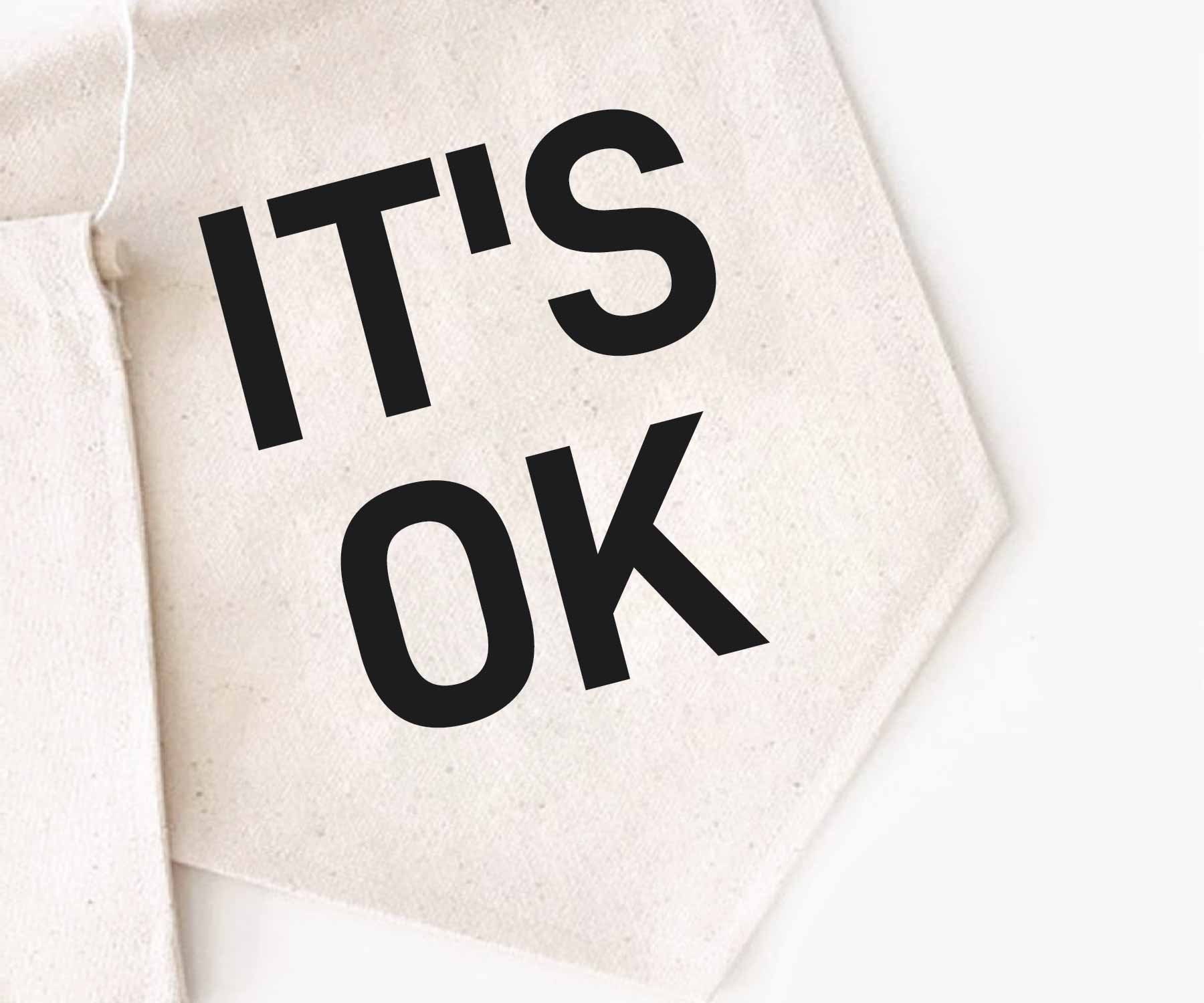 IT'S OK Banner-affirmation Banner-cotton Wall Hanging-historical ...