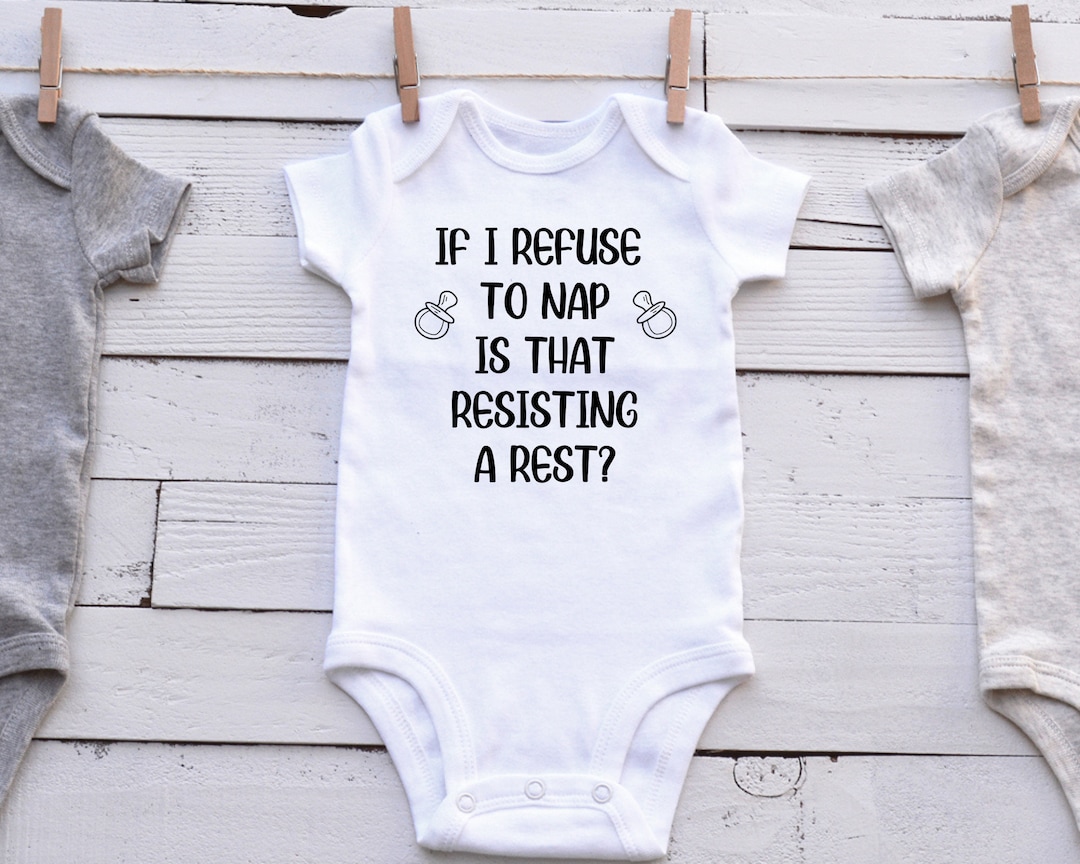 If I Refuse to Nap is That Resisting a Rest Baby, Nap Baby, Cute ...