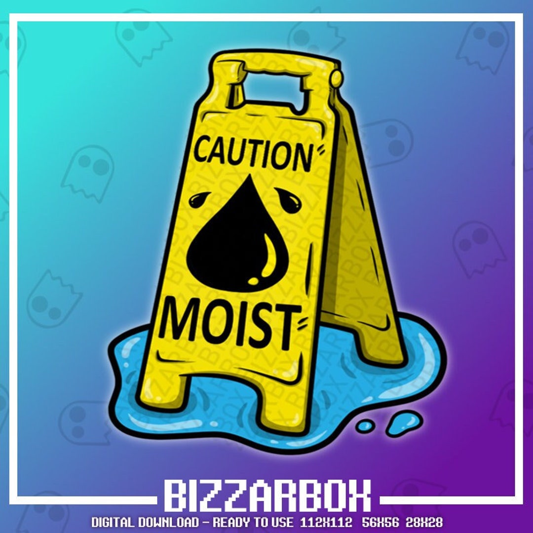 MOIST SIGN Twitch Emote / Twitch Emotes / Twitch Stream / Discord ...