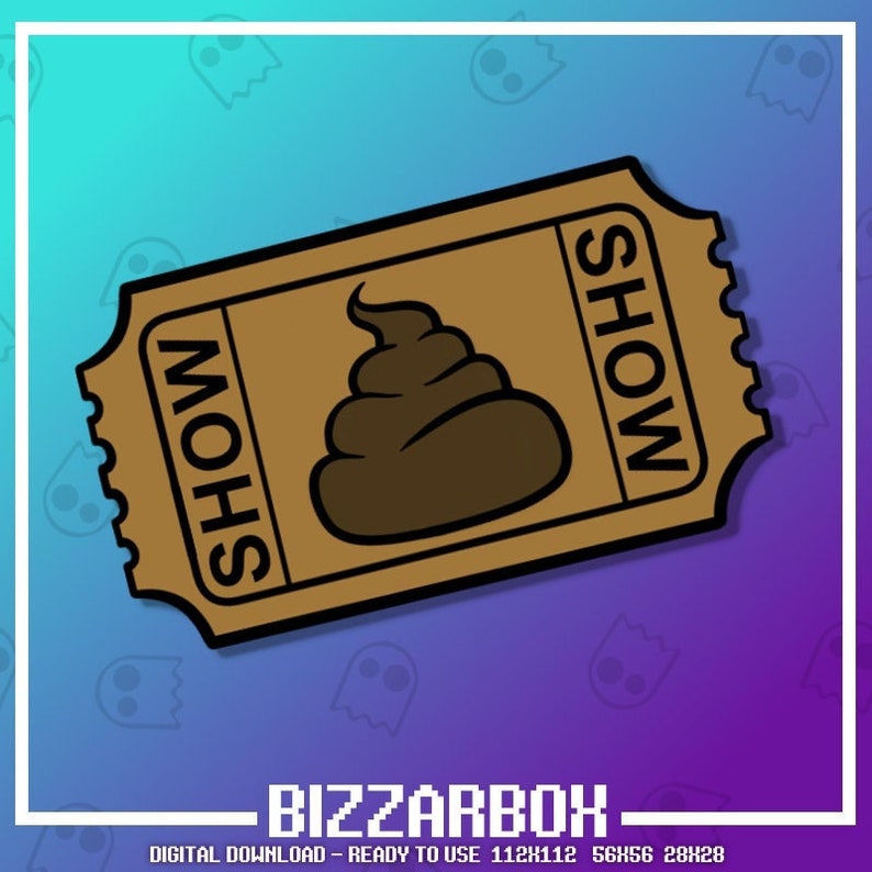 POOP SHOW TICKET Channel Points Emote for Twitch / Discord / Stream ...