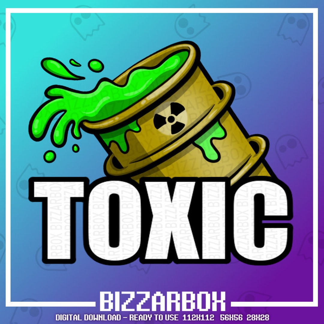 TOXIC Twitch Emote / Twitch Emotes / Twitch Stream / Discord Emotes ...