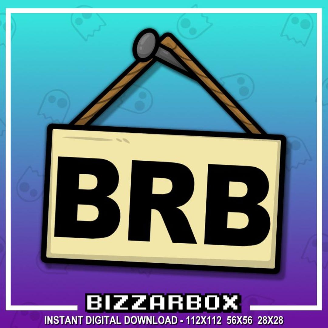 BRB SIGN Twitch Emote / Twitch Emotes / Twitch Stream / Discord Emotes ...