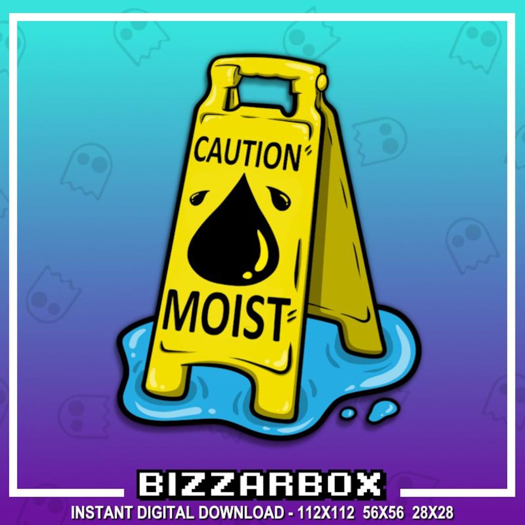 MOIST SIGN Twitch Emote / Twitch Emotes / Twitch Stream / Discord ...