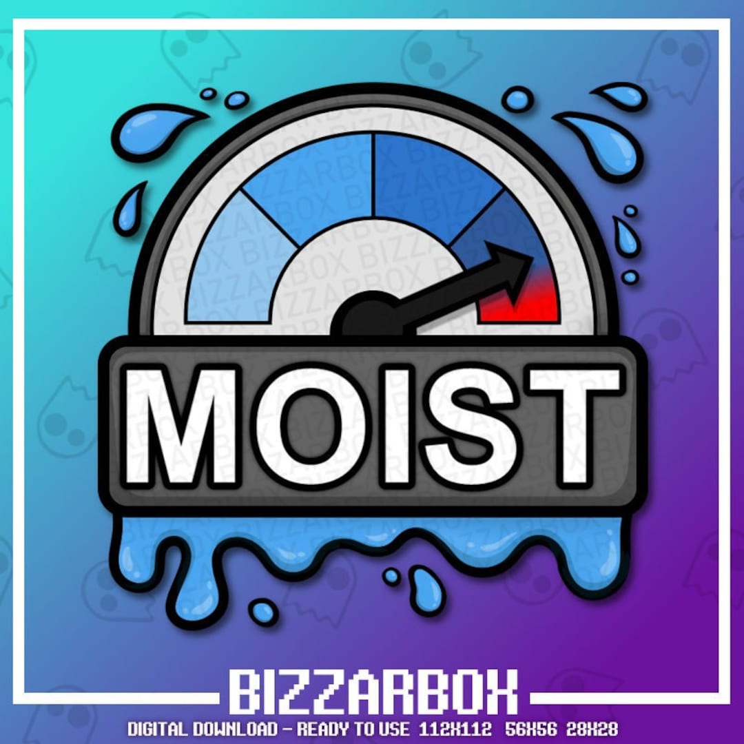 MOIST METER Twitch Emote / Twitch Emotes / Twitch Stream / Discord ...