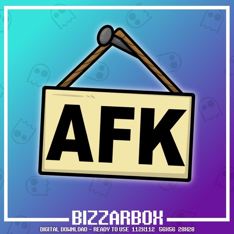 AFK SIGN Twitch Emote / Twitch Emotes / Twitch Stream / Discord Emotes ...