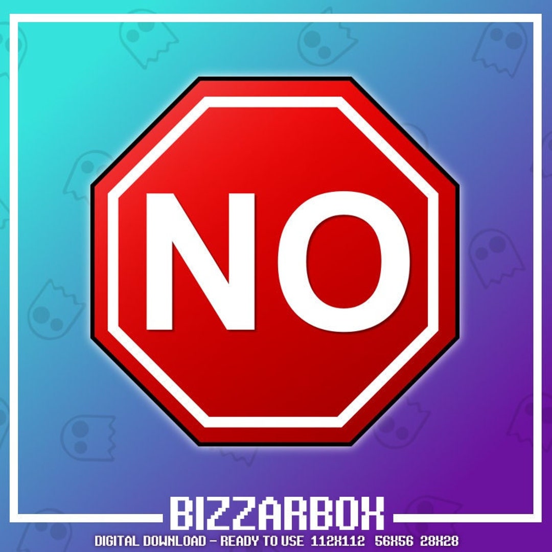 STOP NO Twitch Emote / Twitch Emotes / Twitch Stream / Discord Emotes ...