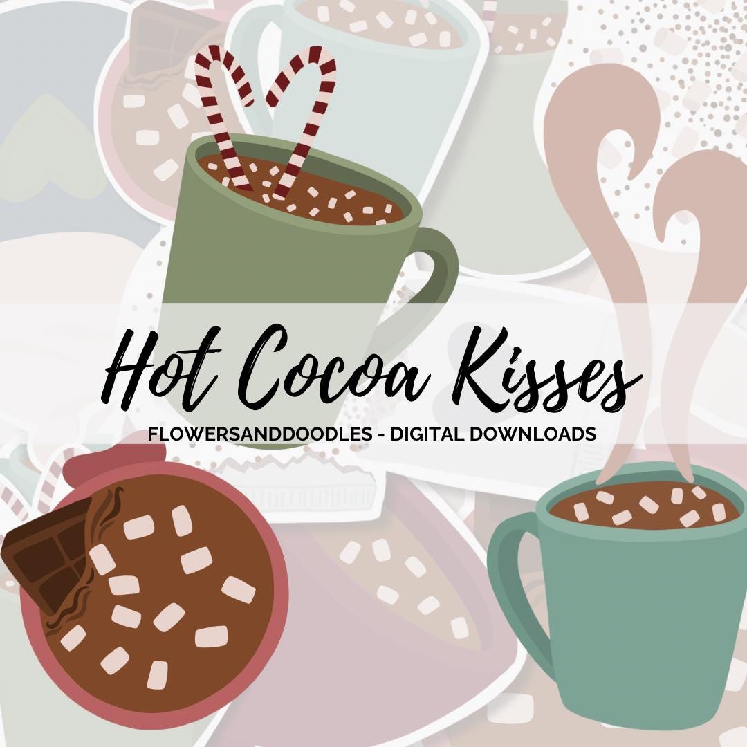 Hot Cocoa Kisses Clipart Digital Download- Great for Journaling - Etsy