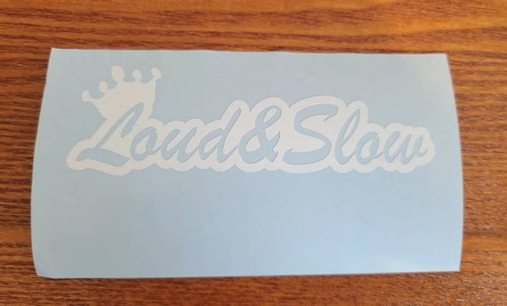 Loud and Slow Jdm Decal / Sticker | Etsy