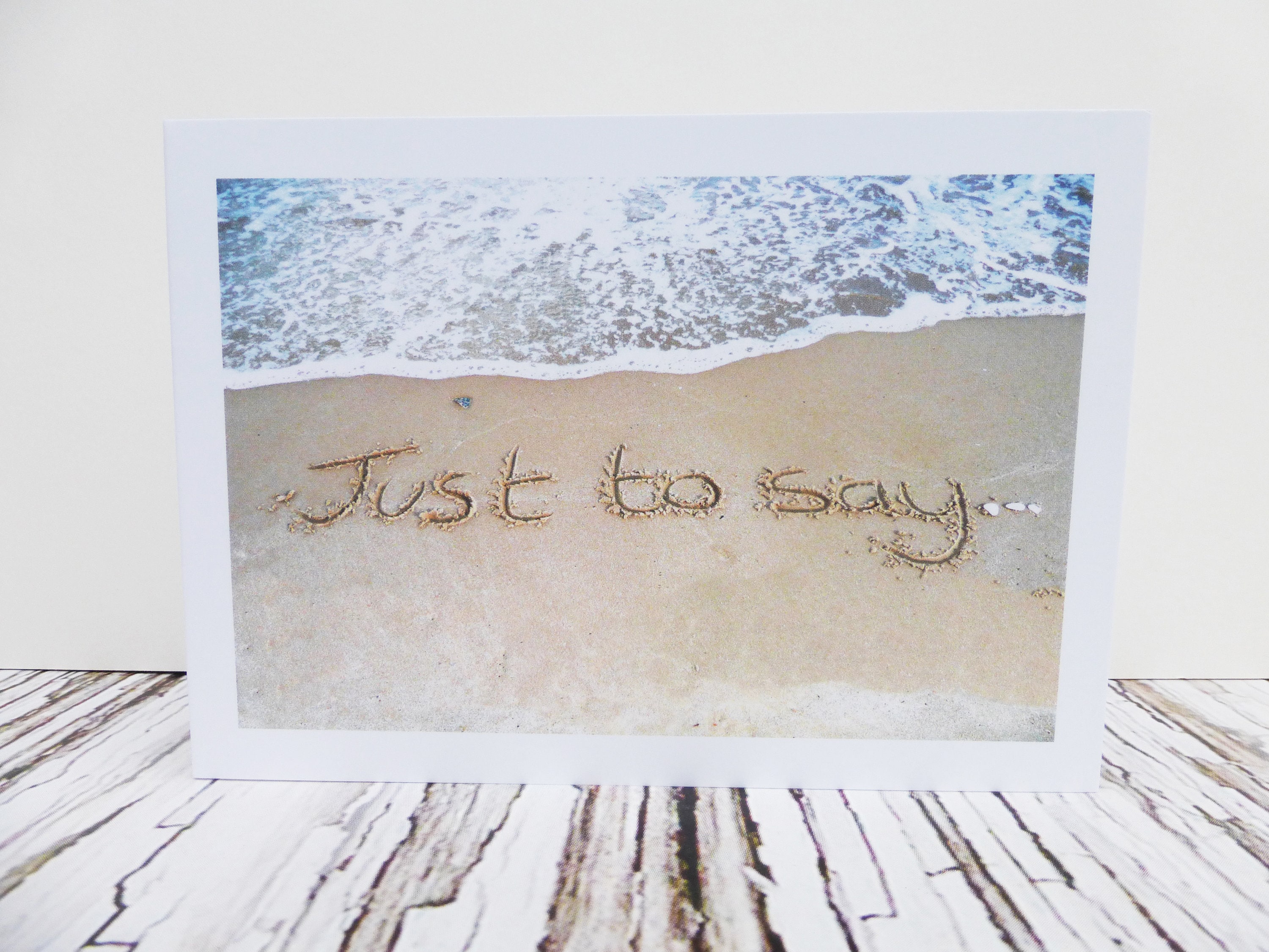 Just to Say Written in Sand Blank Greeting Card - Etsy