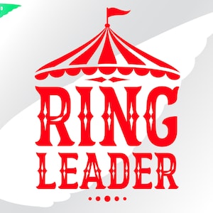 Carnival Svg – Circus Svg – Ring Leader Svg – Carnival Birthday Svg ...