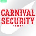 Carnival Security Svg Carnival Svg Circus Svg Carnival Birthday Svg ...