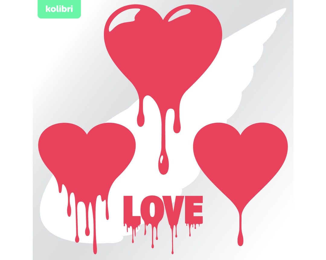 Love Svg – Dripping Heart Svg – Bleeding Love Clipart – Valentines Day ...